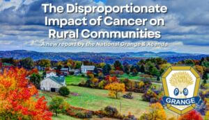The Disproportionate Impact of Cancer on Rural Communities - National ...